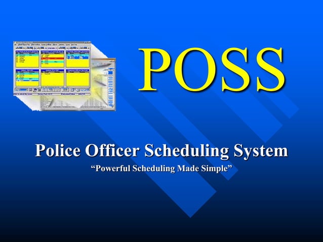 Police Officer’s Scheduling System | PPT