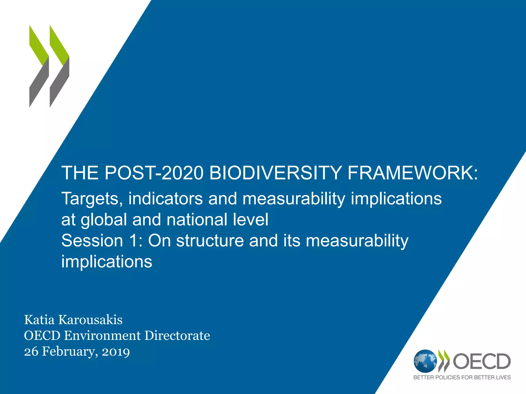 The Post 2020 Biodiversity Framework - On structure and its ...