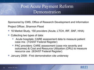 Post Acute Care: Patient Assessment Instrument and Payment Reform ...