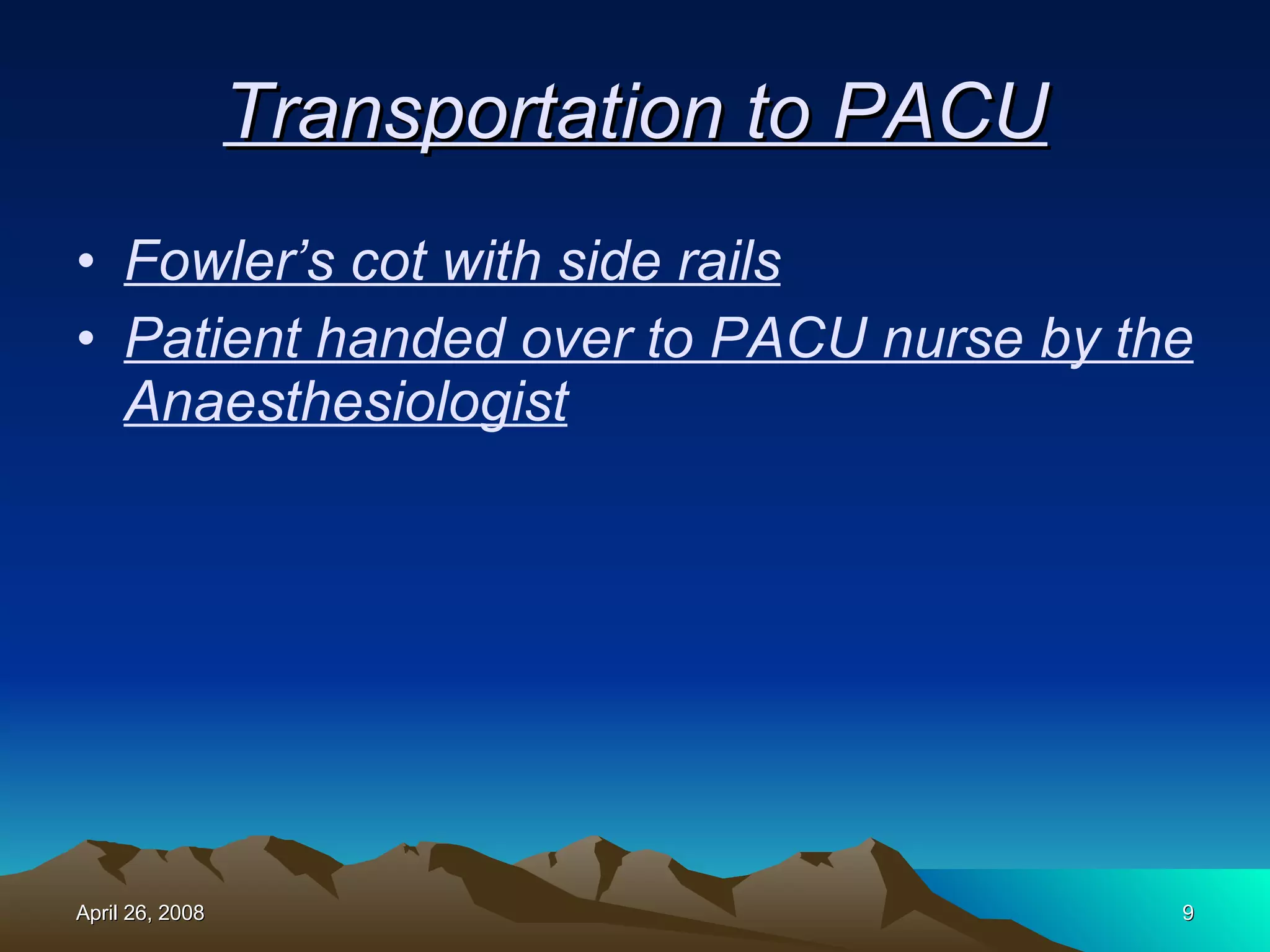 Post Anesthesia Care Unit | PPT