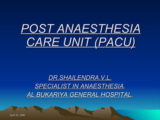 Post Anesthesia Care Unit | PPT | Lung and Respiratory Health ...