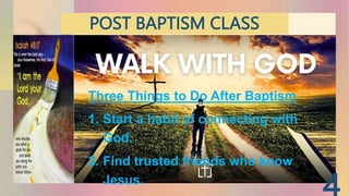 Post - Baptism Class.pptx for newly believers | PPTX