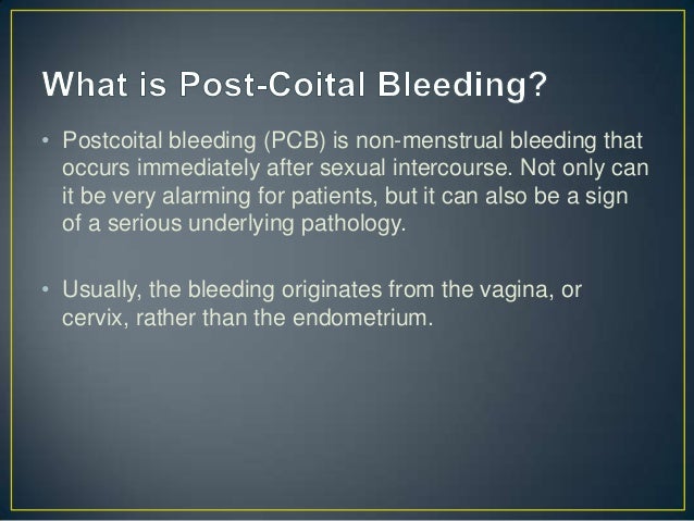 Post Coital Bleeding