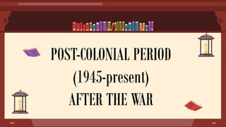 Post-colonial Period popwerpoint prsentation | PPTX