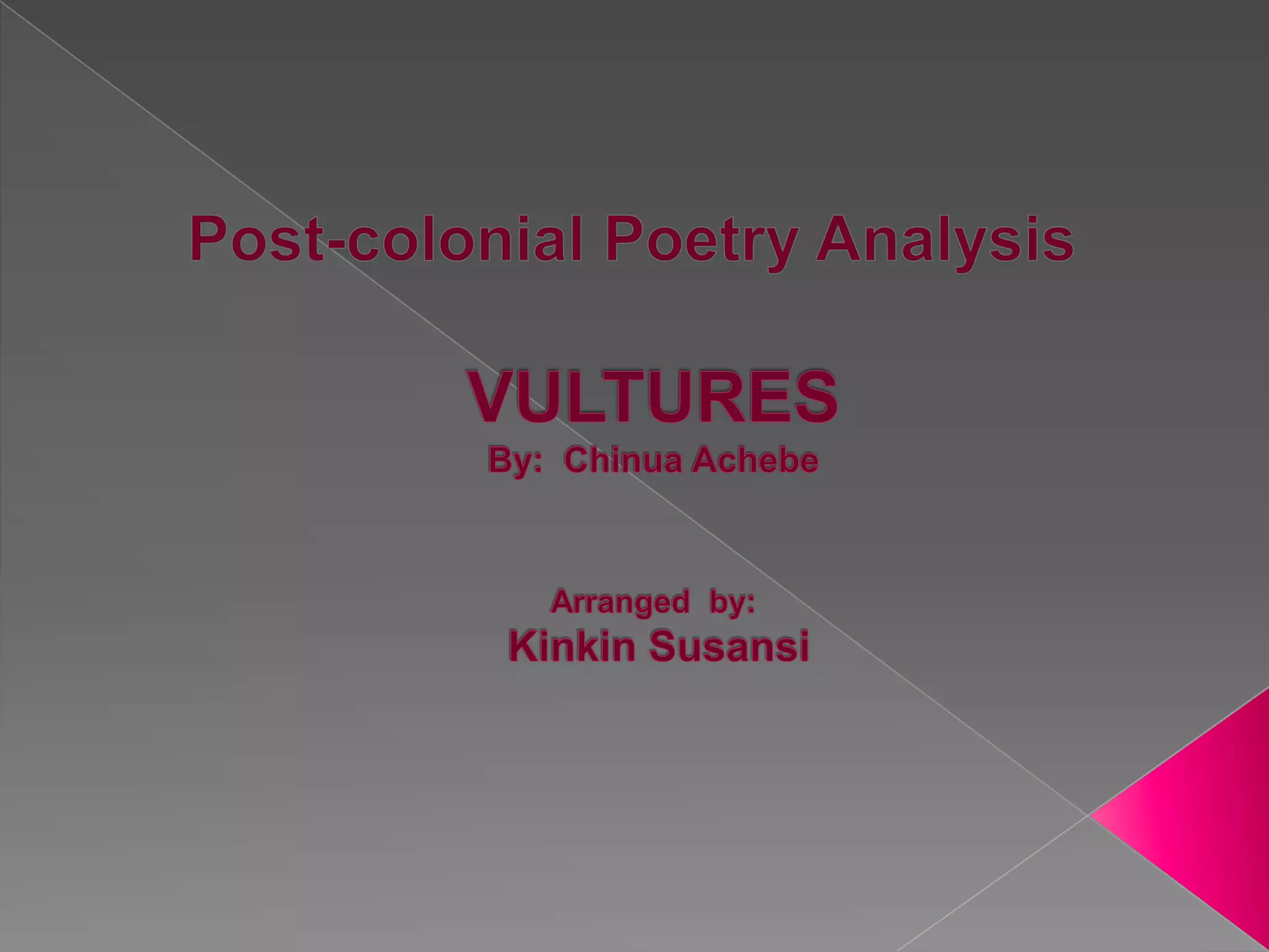 Post-colonial Poetry Analysis | PPTX