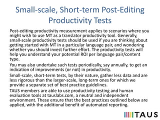 TAUS Post-Editing Productivity Guidelines | PPTX | Standardized Testing ...