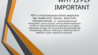 Post-Exposure Prophylaxis (PEP) .pptx