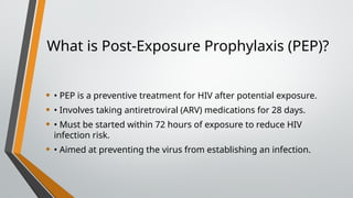 Post-Exposure Prophylaxis (PEP) .pptx