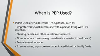 Post-Exposure Prophylaxis (PEP) .pptx