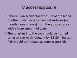 Post exposure prophylaxis (pep) -by Dr Munawar Khan SACP | PPTX