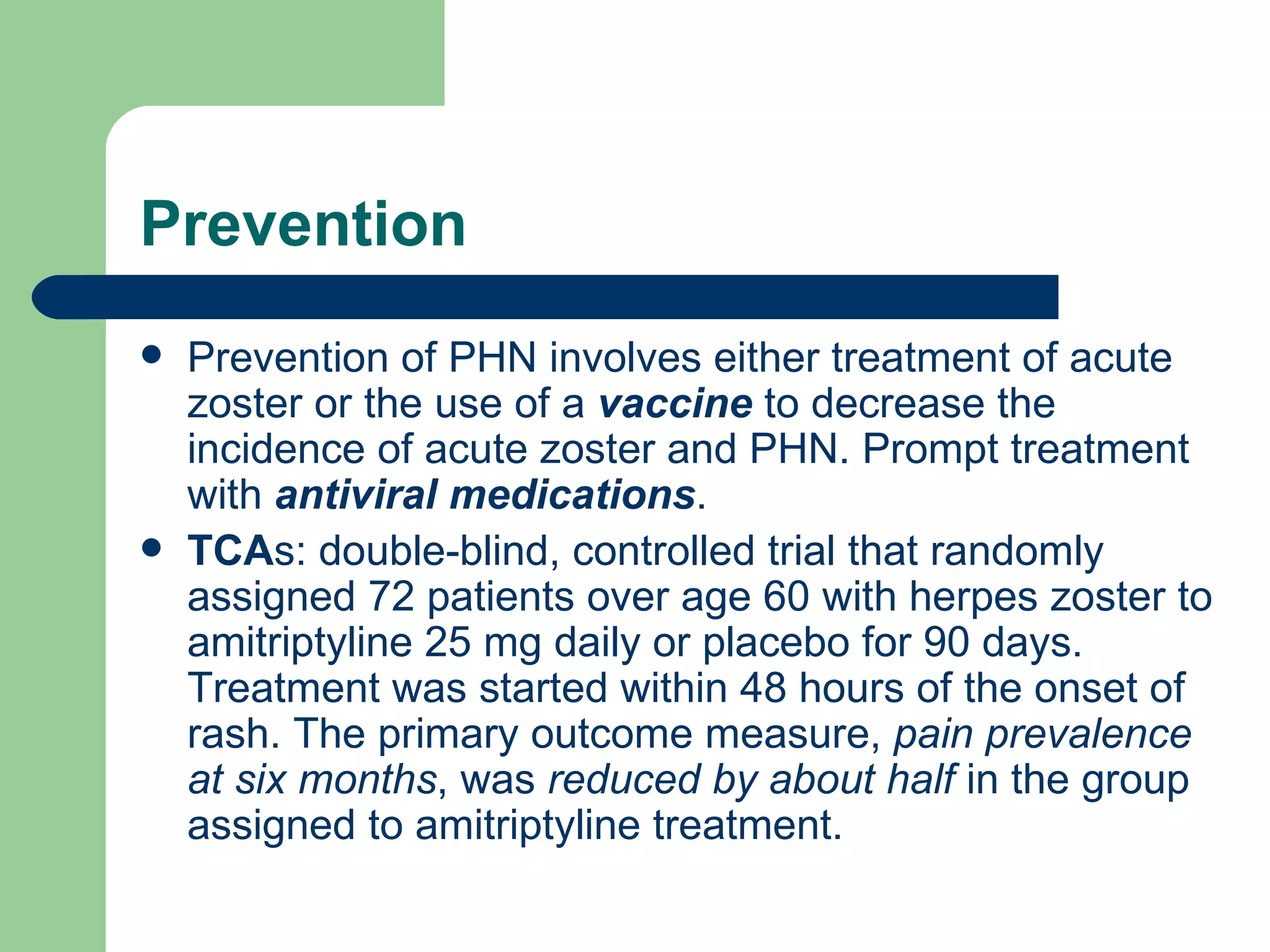 Post herpetic neuralgia | PPT