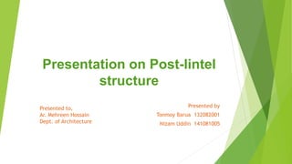 Post lintel structure | PPTX