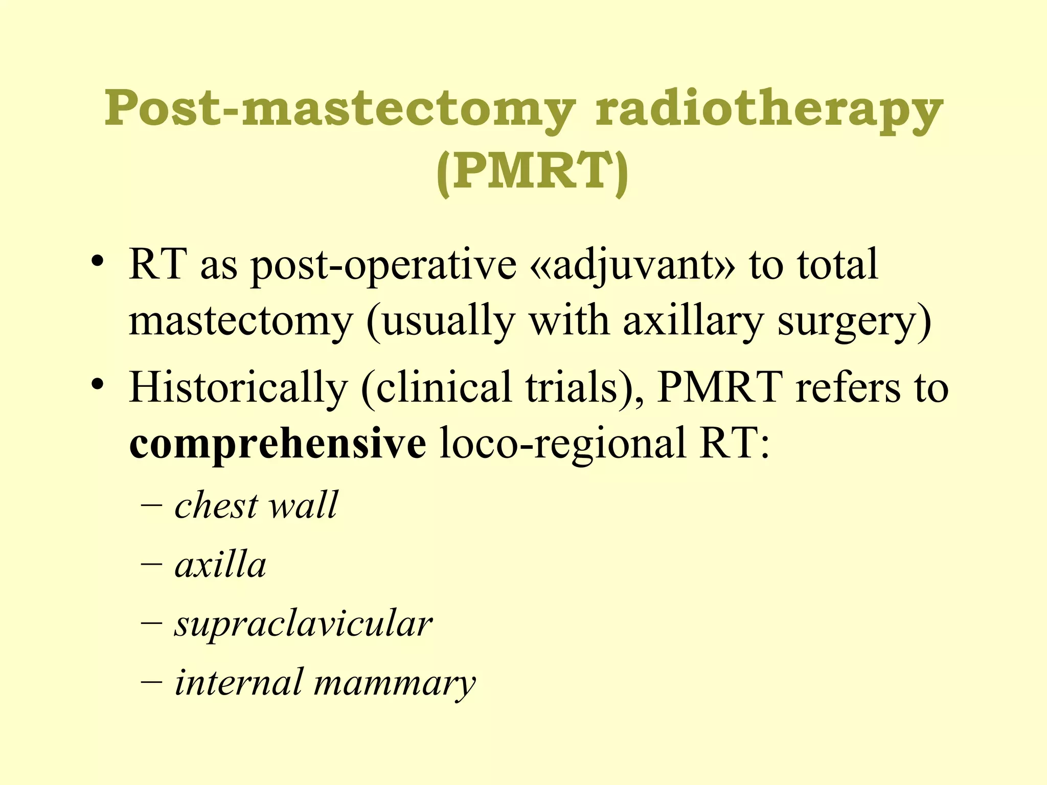 Post Mastectomy Radiotherapy | PPT