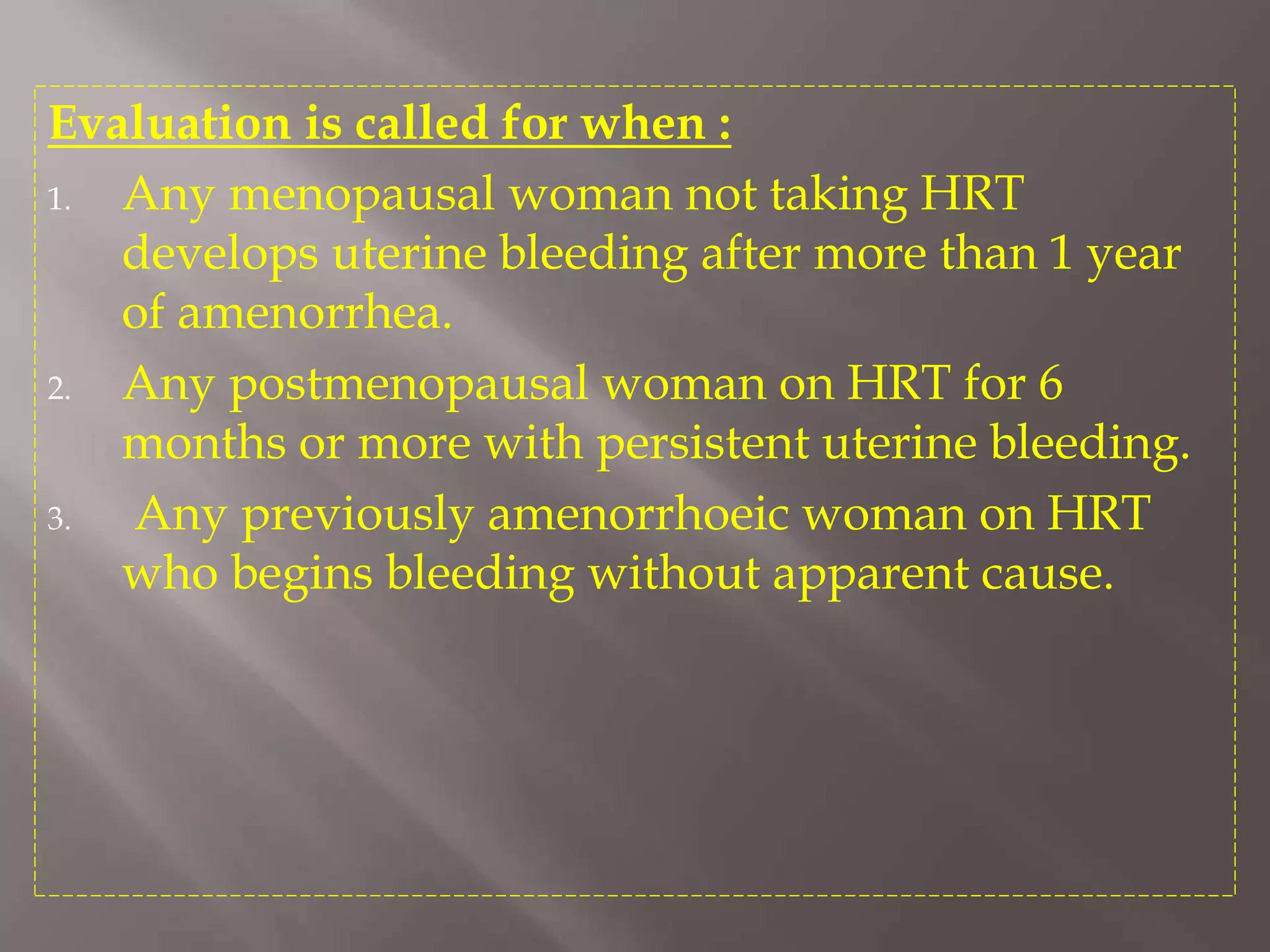 Post Menopausal Bleeding | PPT