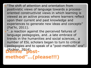 Post methods post-pedagogy | PPT