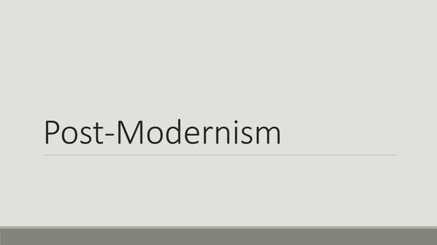 Post modernism | PPTX