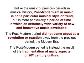 Post Modernism & Post-Modern Music | PPT