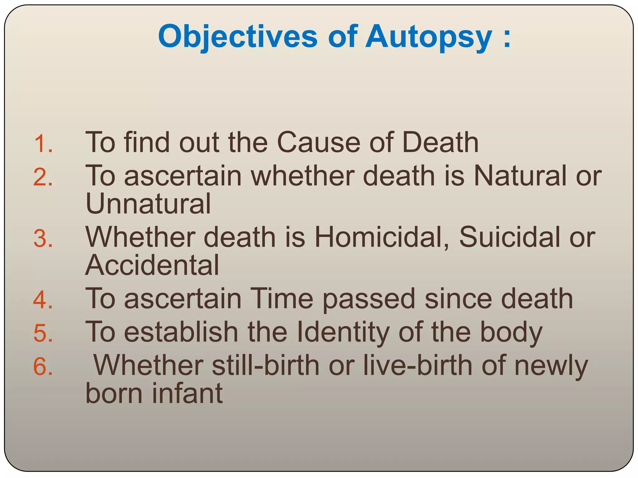 Post mortem examination(autopsy) | PPTX