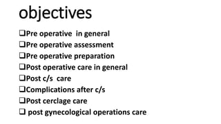 Post operative-care,gynecology and obstetric | PPTX