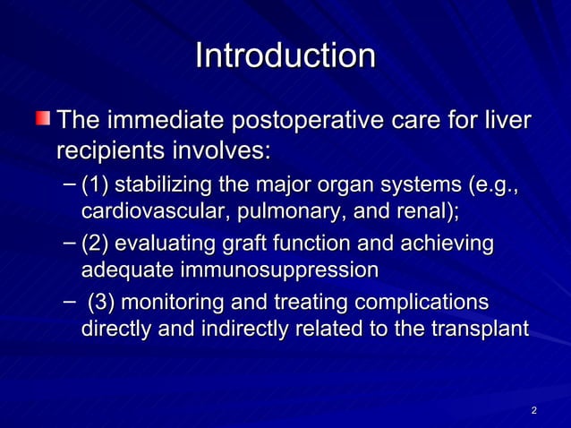 Post Operative ICU Management of Orthotopic Liver Transplant Patients ...