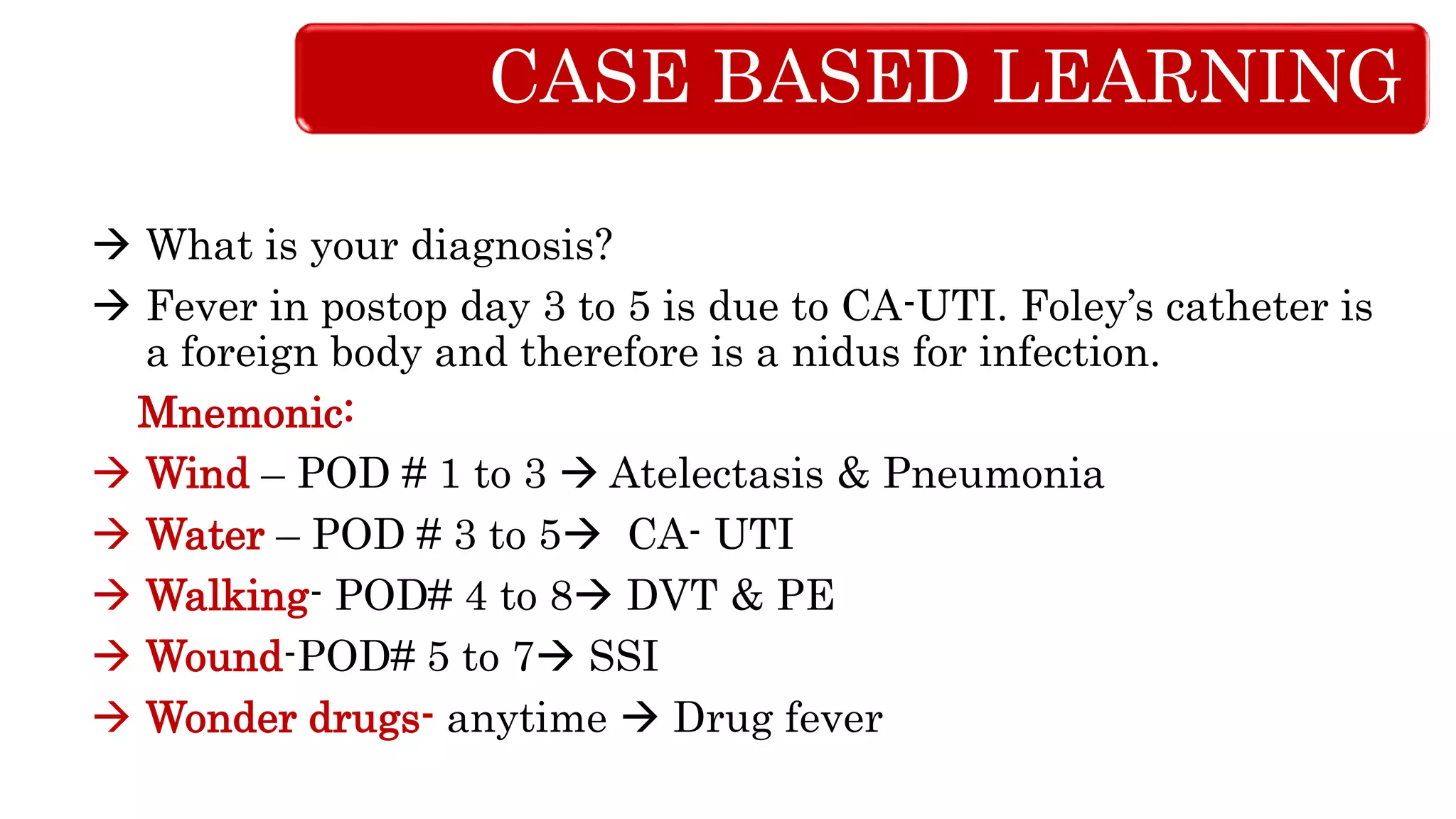 Post op fever- pod#3- uti | PPTX