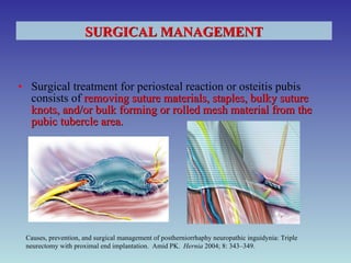 Post-op Herniorrhaphy Pain: What Causes it and How Do We Treat It? | PPT