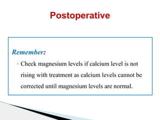 Post parathyroidectomy hypocalcemia dng 2019prof.osama elshahata | PPT