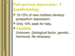 Post partum psychiatry | PPT