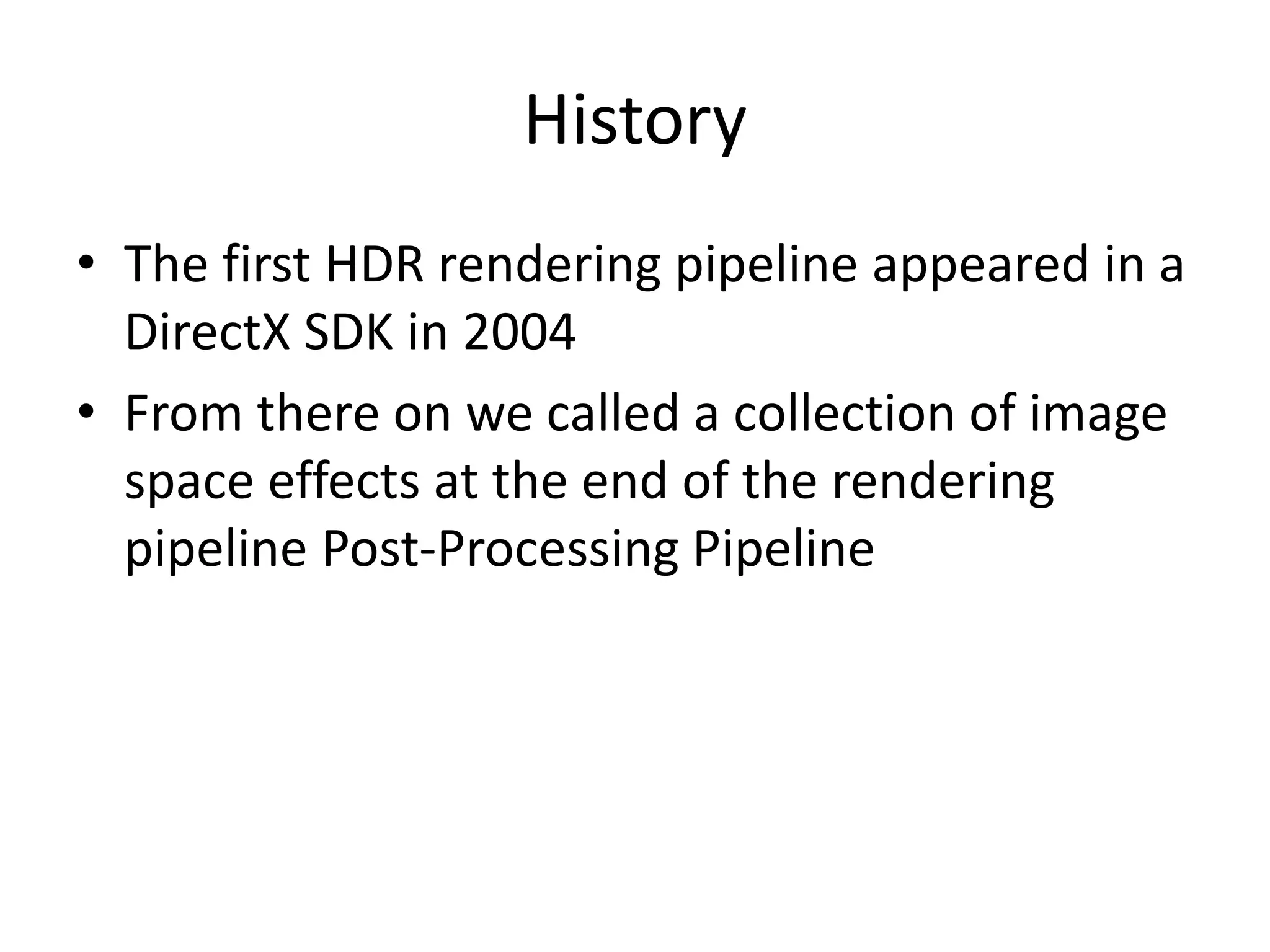 A modern Post-Processing Pipeline | PPT