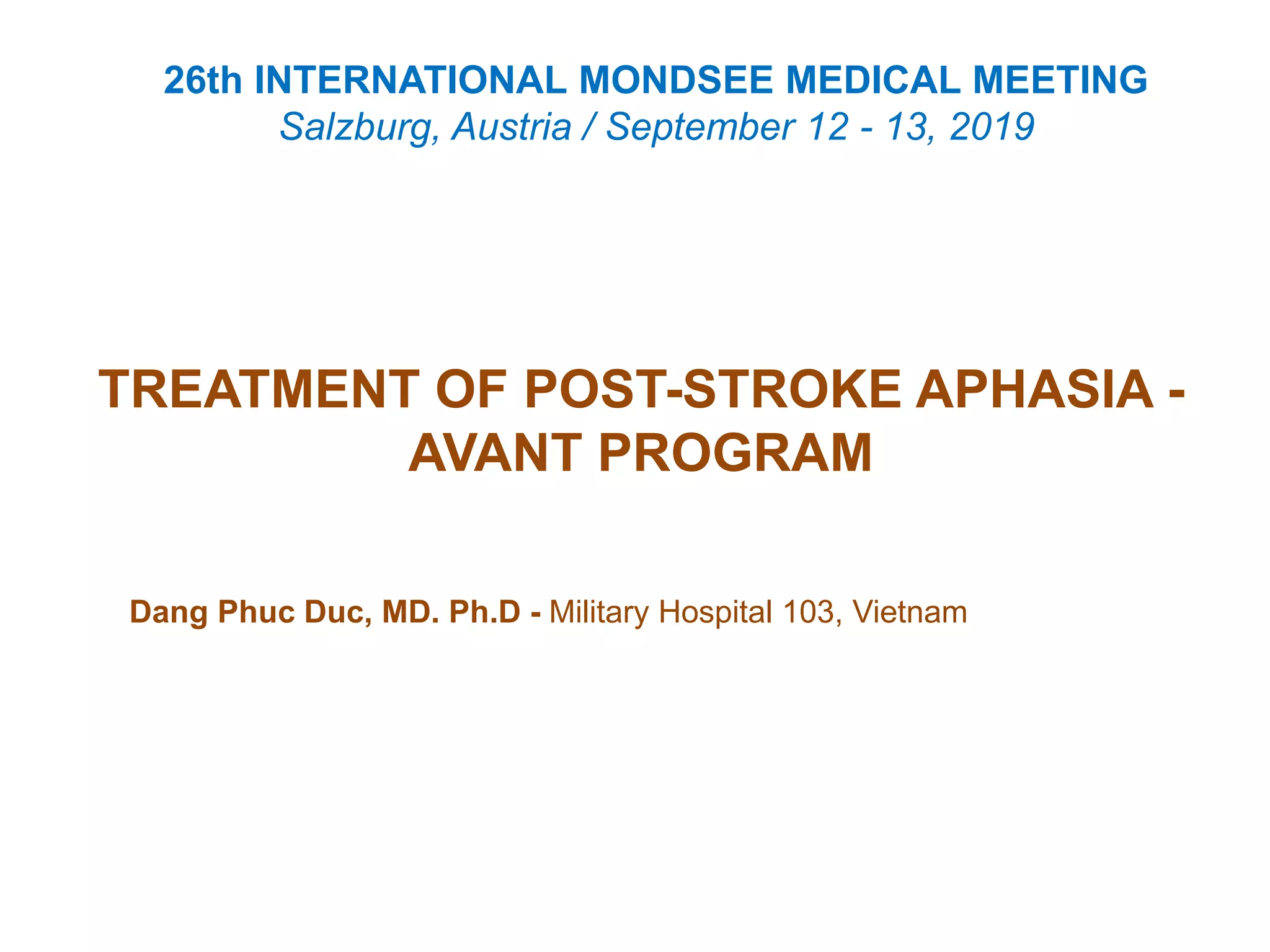 Post stroke aphasia - avant program - mondsee 2019 | PPT