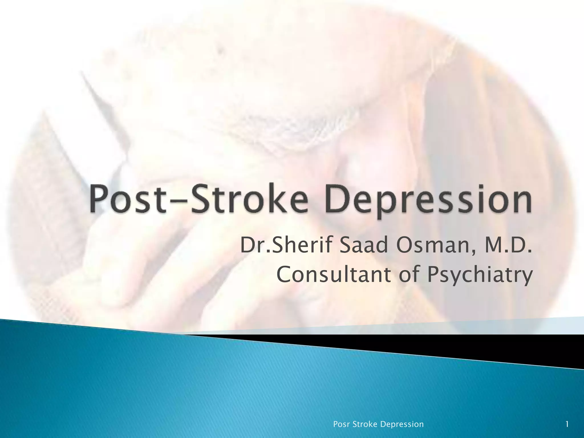 Post stroke depression | PPTX