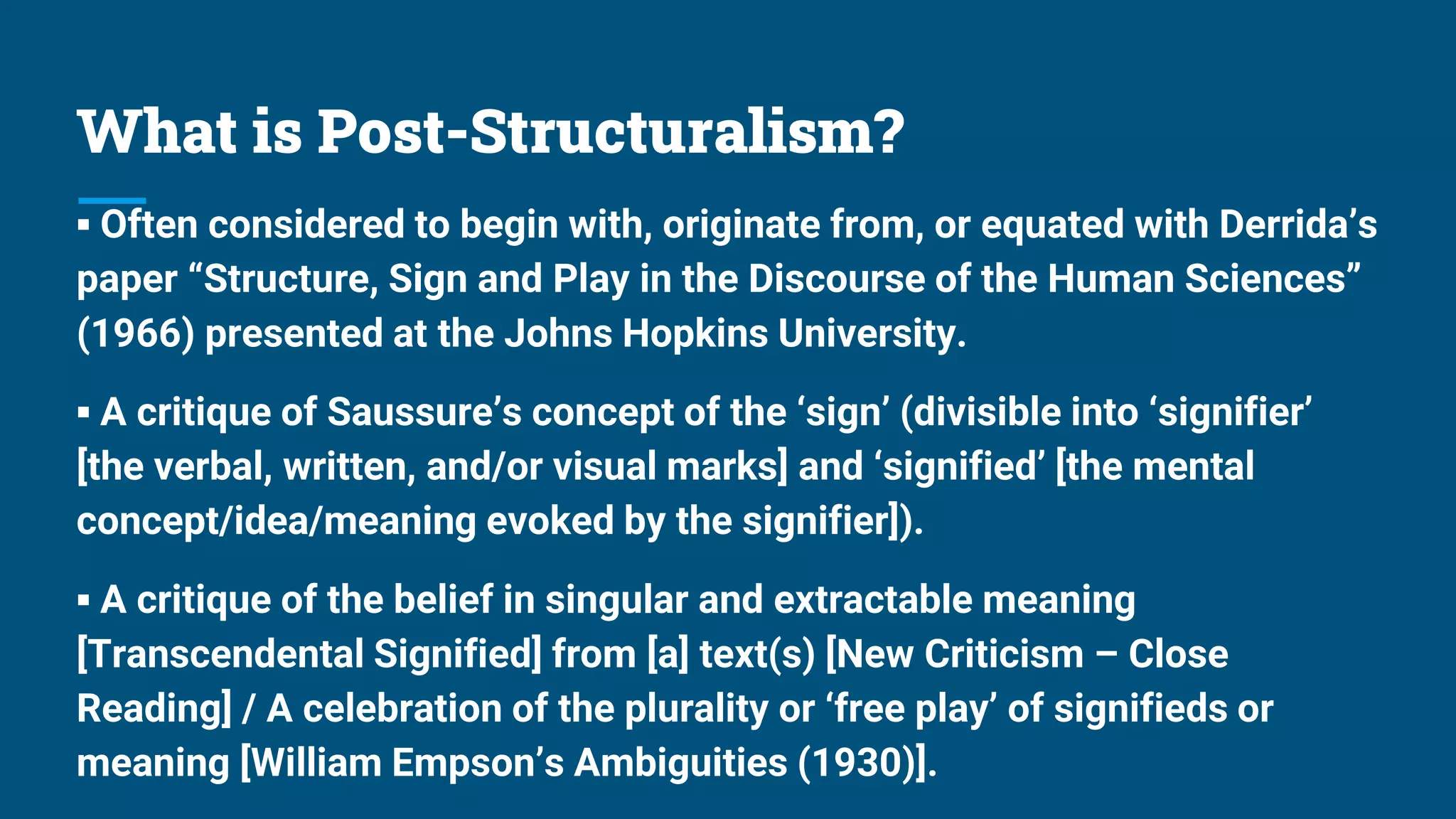 Post Structuralism and Deconstruction - a conceptual overview | PPTX