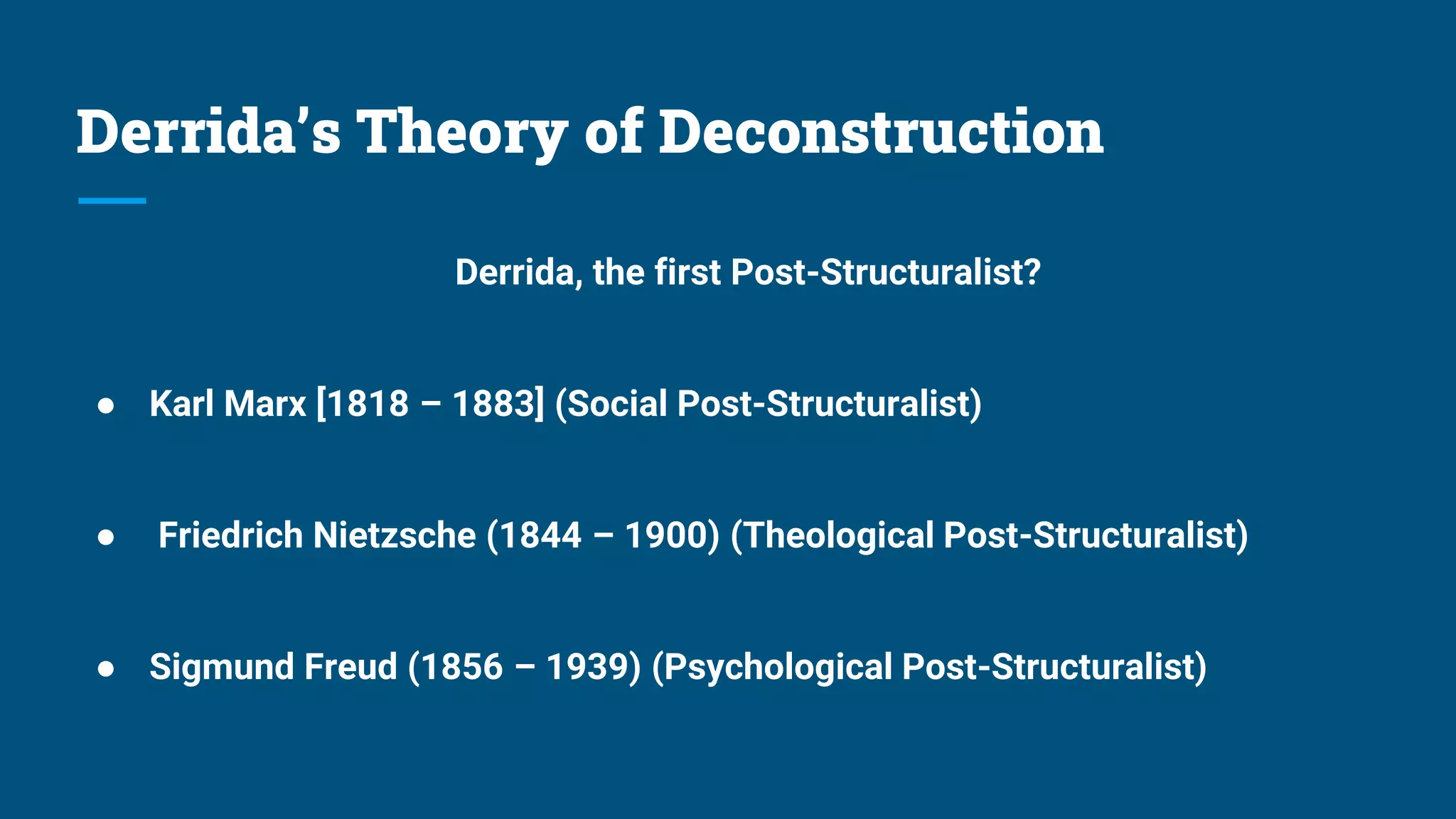 Post Structuralism and Deconstruction - a conceptual overview | PPTX