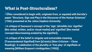 Post Structuralism and Deconstruction - a conceptual overview | PPT