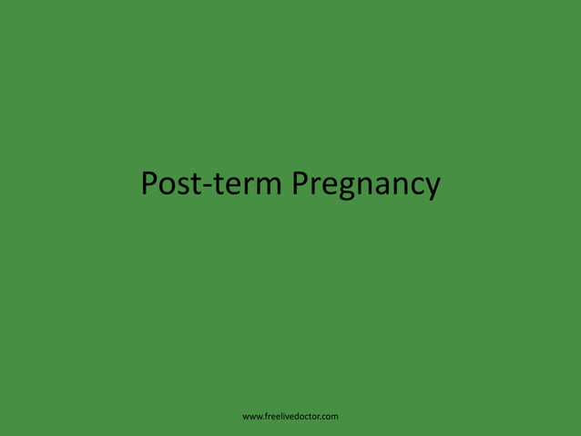 Post term pregnancy | PPTX