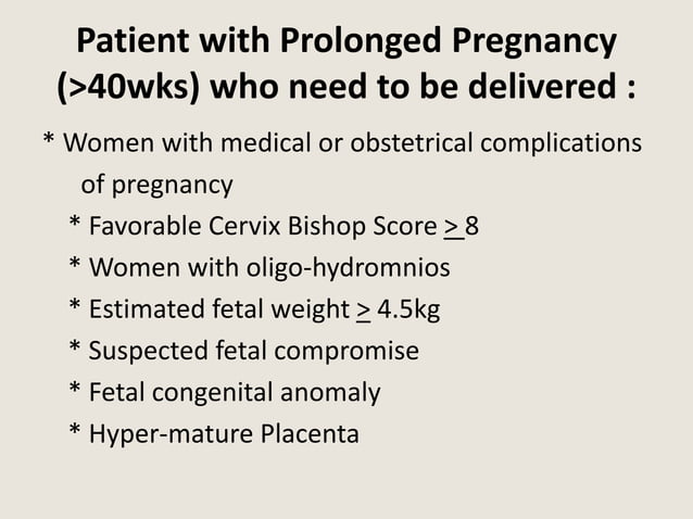Post term pregnancy | PPTX | Pregnancy | Reproductive Health