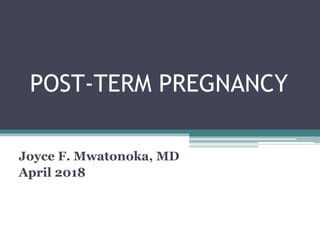Post term pregnancy | PPTX