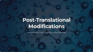 Post-Translational Modifications.ppt molecular biology | PDF