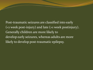 Post traumatic seizure | PPTX