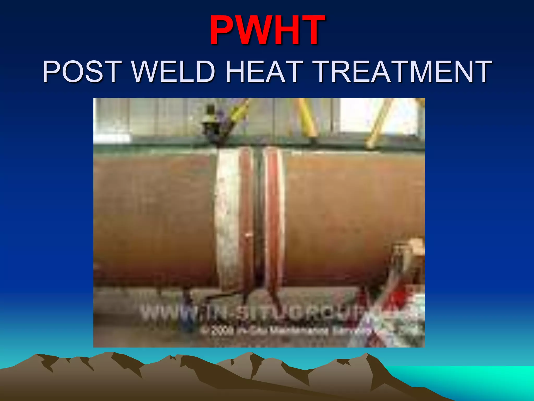 Post-Weld-Heat-Treatment-ppt.ppt