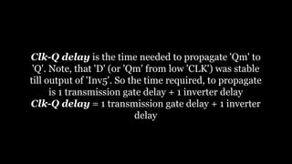 Clk-to-q delay, library setup and hold time | PPTX