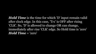 Clk-to-q delay, library setup and hold time | PPTX