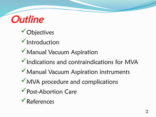 post abortion care and MVA.pptx this is PPT on post abortion care and ...