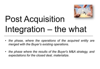 Post Acquisiton Integration Framework | PPTX