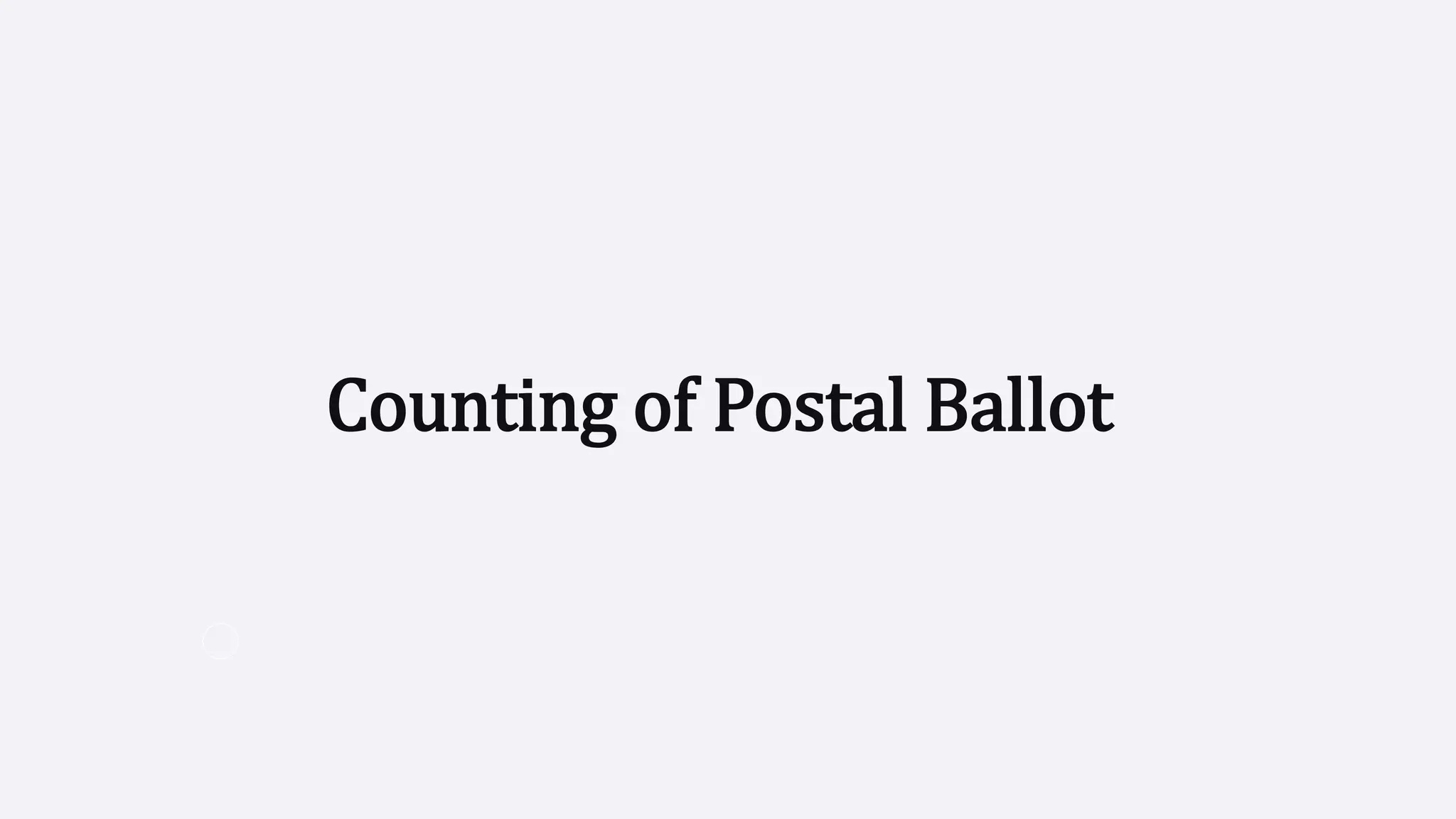 Presentation on Postal Ballot Counting instructions | PPTX | Elections ...