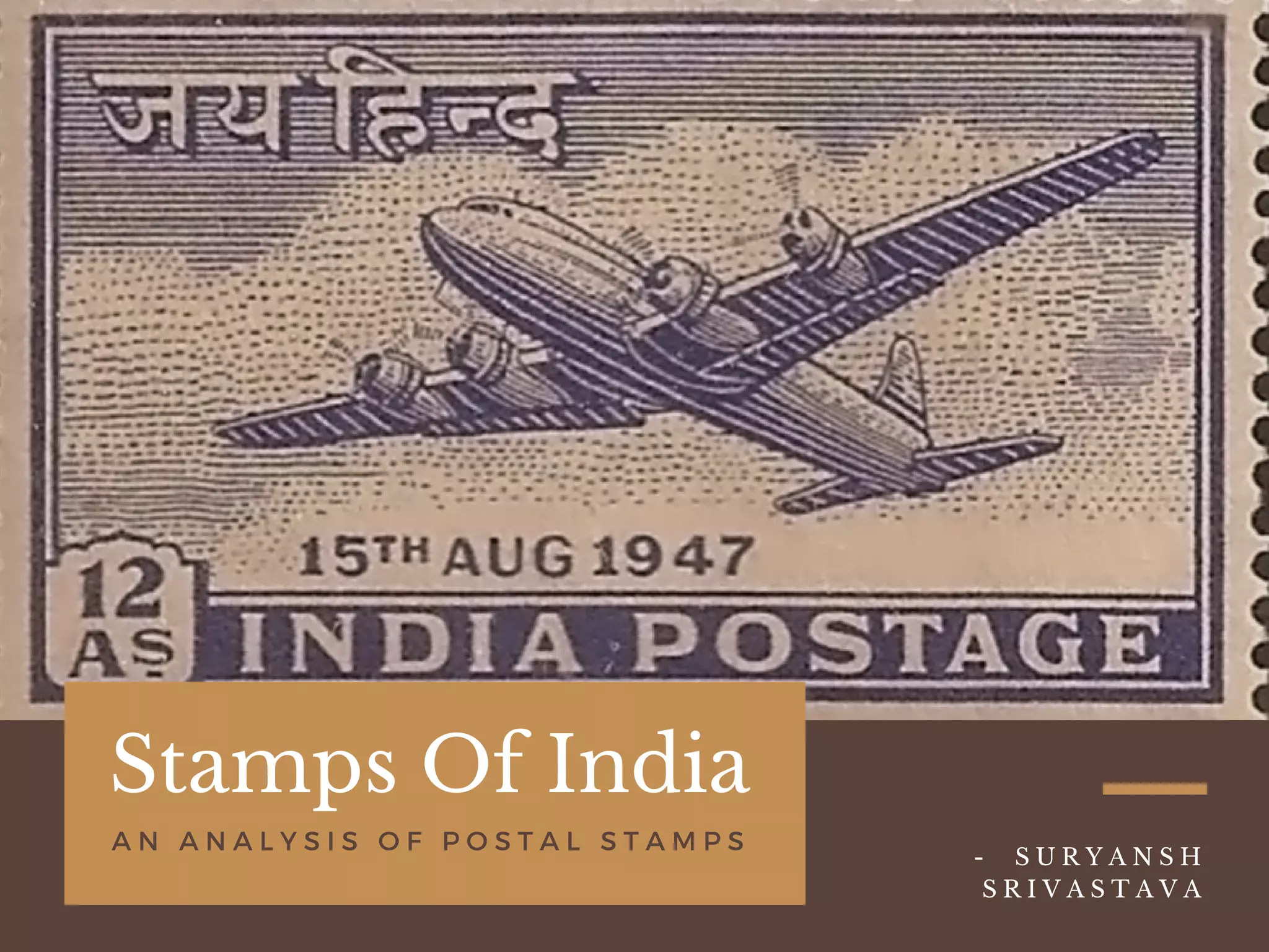 Postal stamps ppt by Suryansh Srivastava | PDF