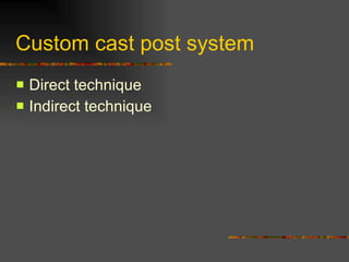 Post and core | PPT | Oral care | Personal Care