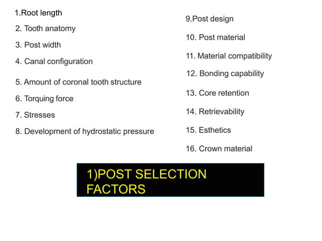 Post and core | PPTX | Dental Health | Diseases and Conditions