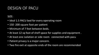 Post anesthesia care unit | PPTX