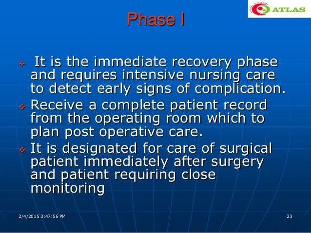 Post anesthesia care unit(PACU)